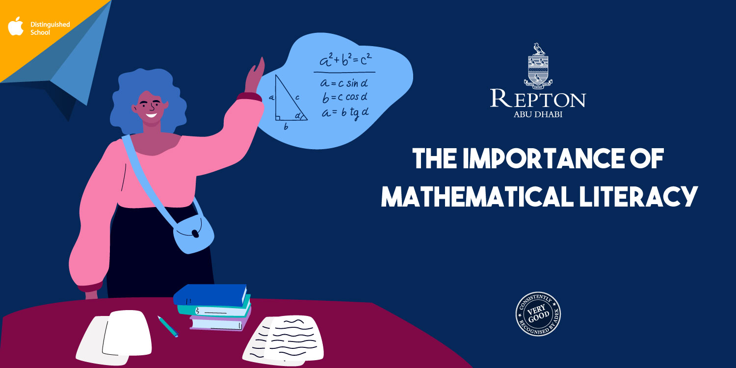 The Importance of Mathematical Literacy - Repton School Abu Dhabi