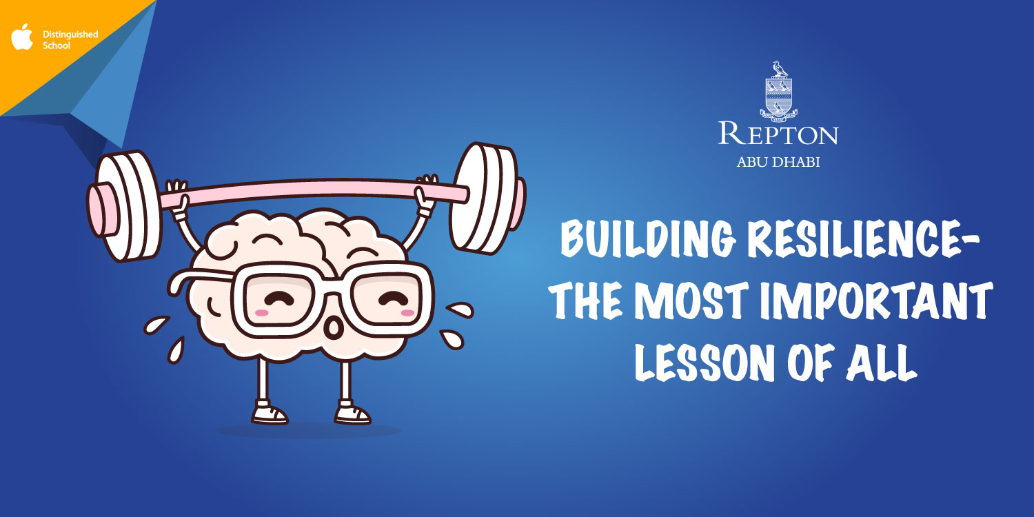 Building Resilience- perhaps the most important lesson of all - Repton ...